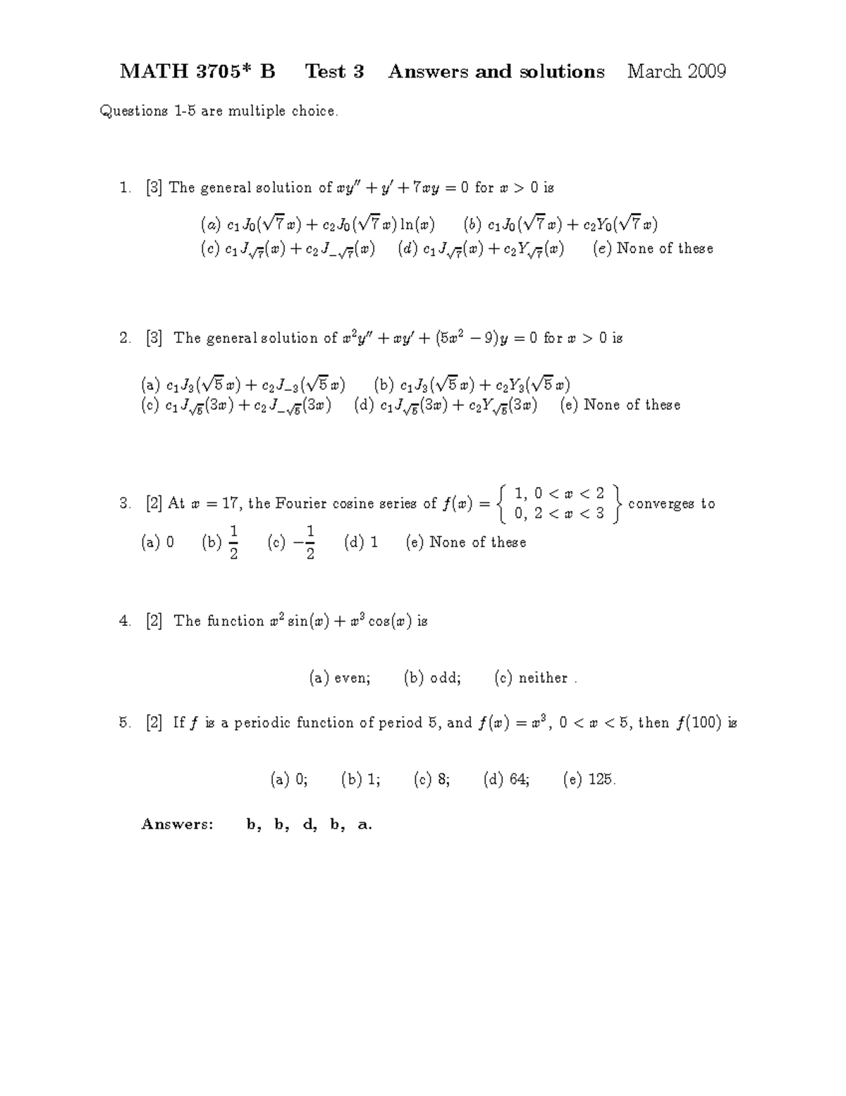Test March 2009, questions and answers - MATH 3705* B Test 3 Answers ...