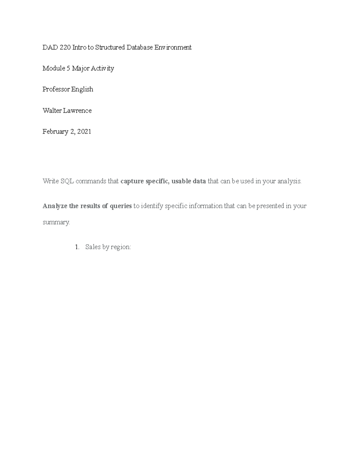 Walter Lawrence DAD 220 Module 5 Major Activity - DAD 220 Intro to ...