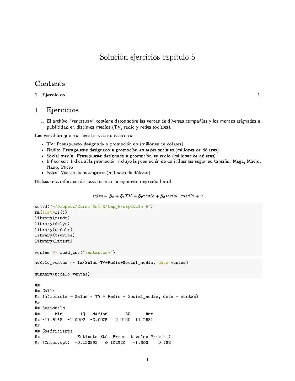 Solucion ejercicio cap 6 - Solución ejercicios capítulo 6 Contents 1 Ejercicios 1 1 Ejercicios ...