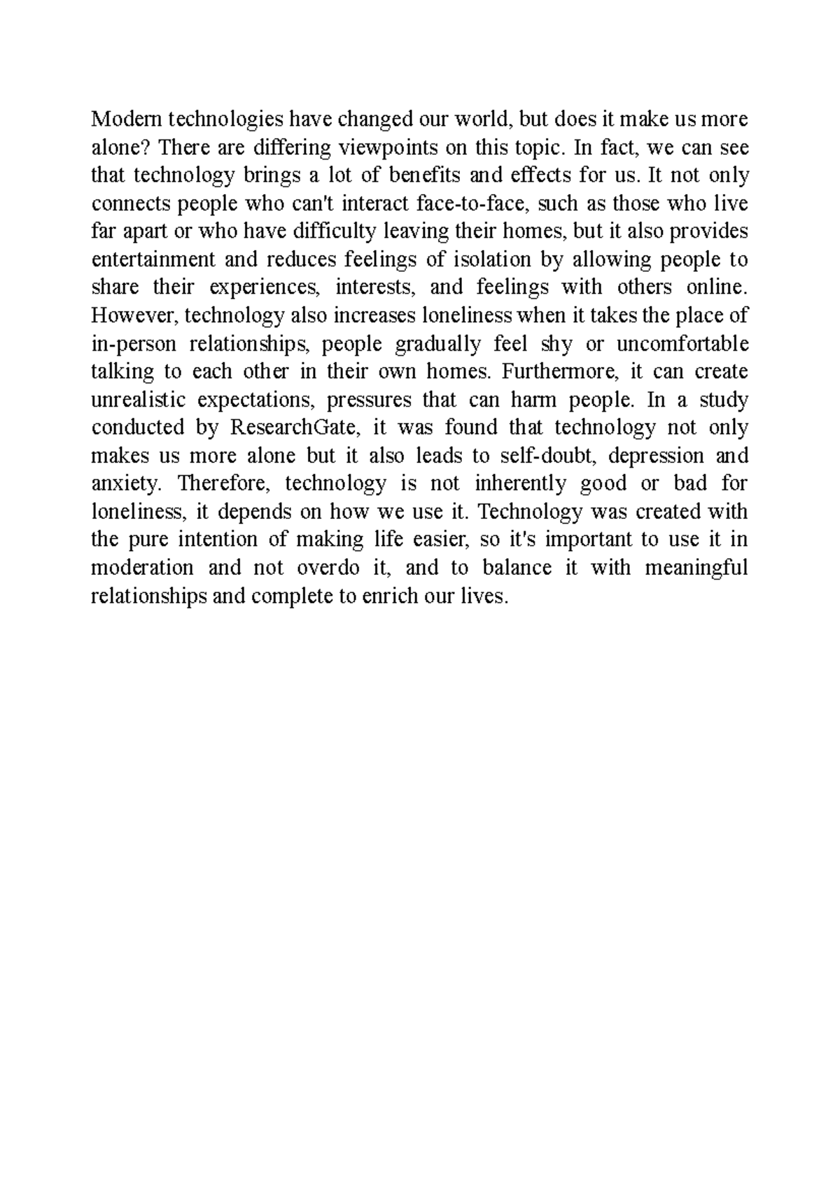 Does tech make us more alone - Modern technologies have changed our ...