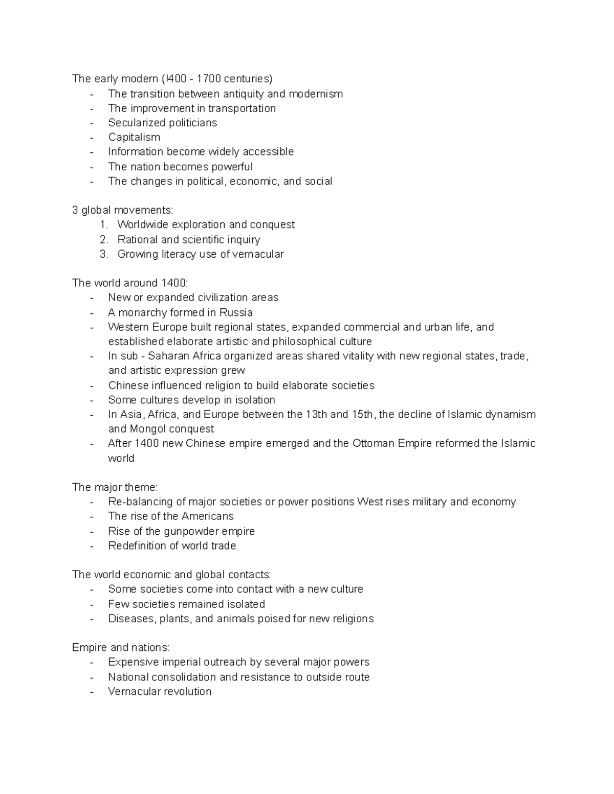 Early Modern - notes - The early modern (!400 - 1700 centuries) - The ...