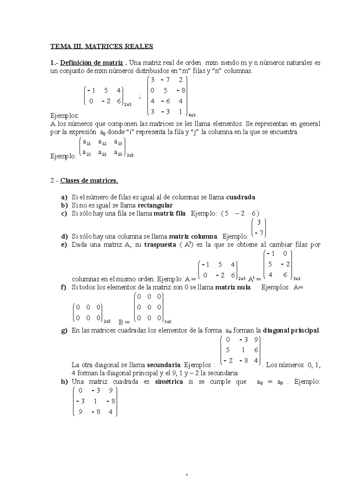 Tema iii. matrices reales - TEMA III. MATRICES REALES 1.- Definición de ...