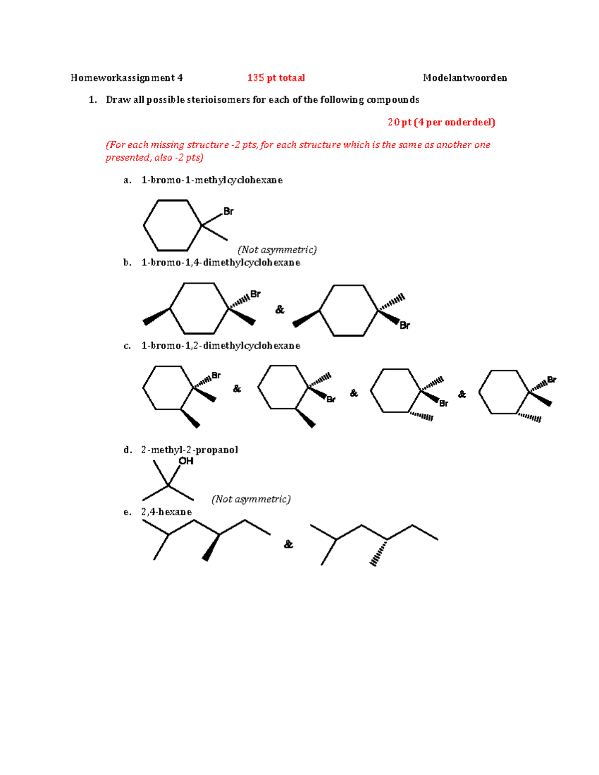 Compulsory declarations, answers - assignment 4 - Homeworkassignment 4 135 pt totaal ...