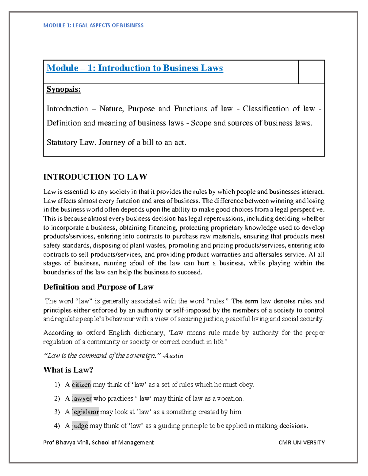 Module 1 - Module – 1: Introduction to Business Laws Synopsis: Introduction – Nature, Purpose ...