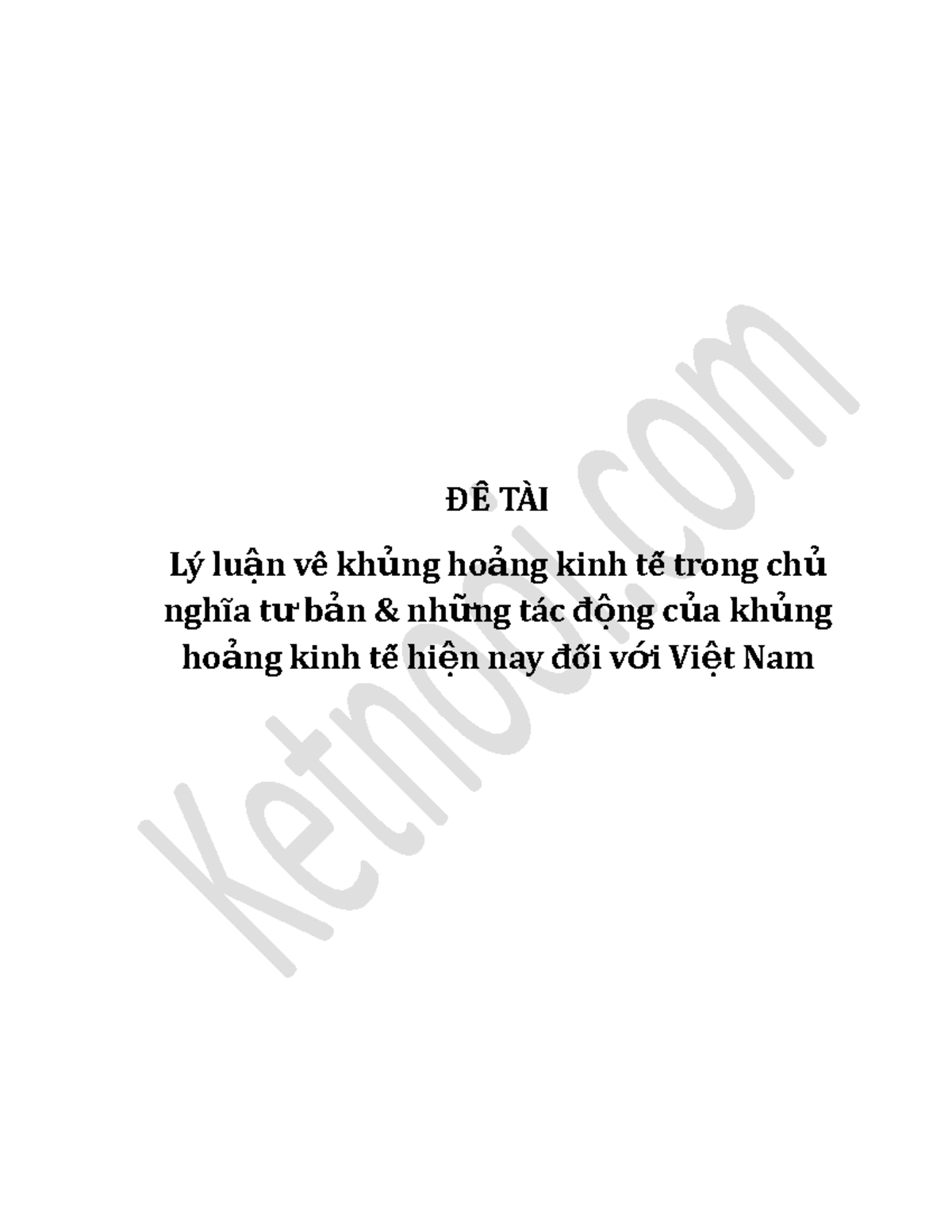 de-tai-ly-luan-ve-khung-hoang-kinh-te-trong-chu-nghia-tu-ban-nhung-tac ...