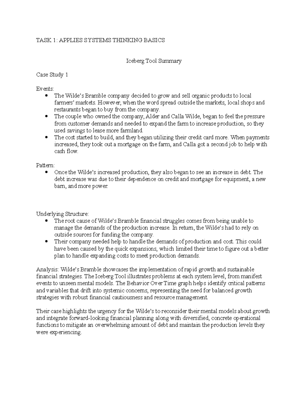 Task 1 Assessment - TASK 1: APPLIES SYSTEMS THINKING BASICS Iceberg Tool Summary Case Study 1 ...