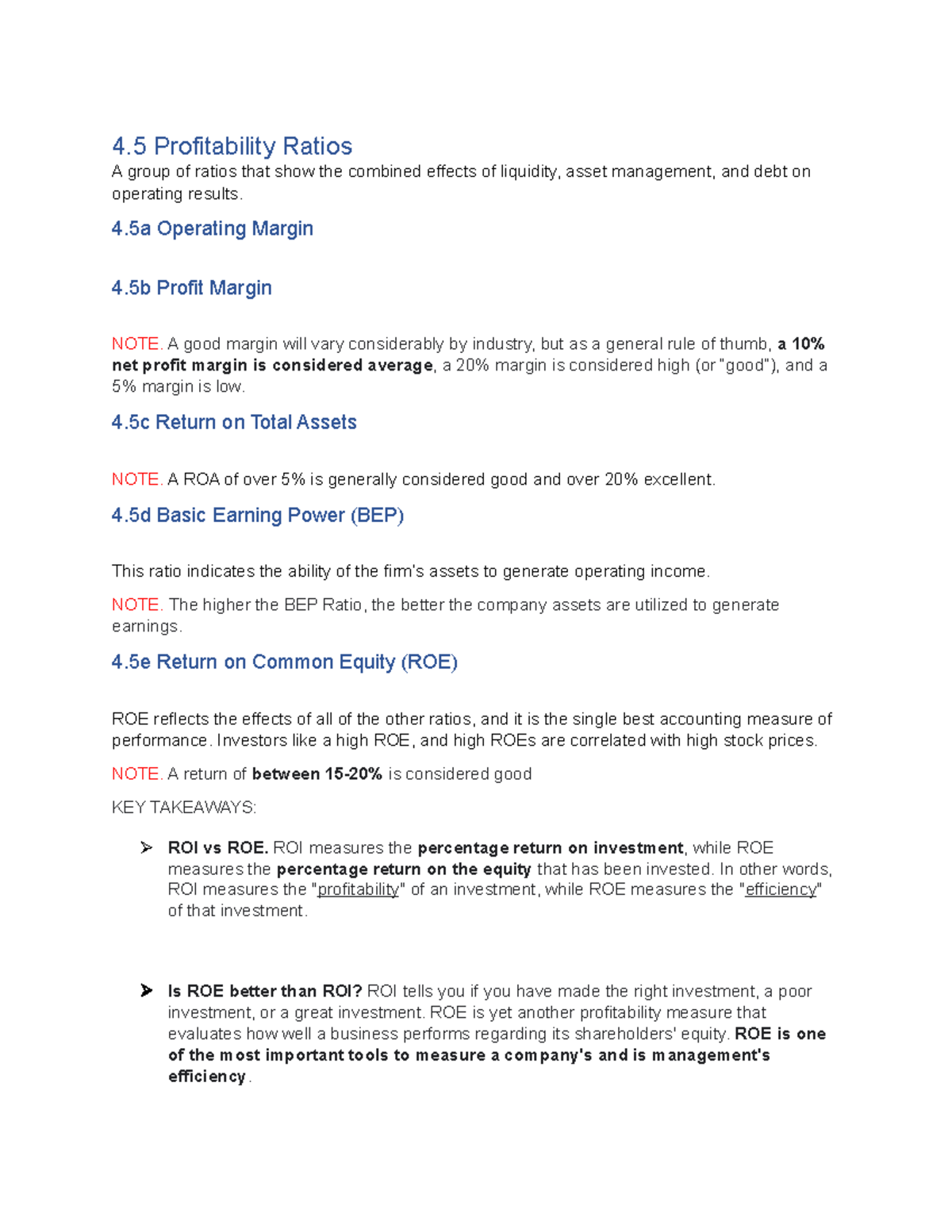 Profitability ratios - 4 Operating Margin 4 Profit Margin NOTE. A good ...