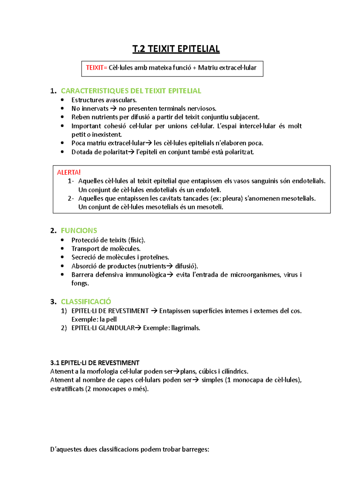 Teixit epitel·lial - Apuntes 2 - T TEIXIT EPITELIAL 1. CARACTERISTIQUES ...