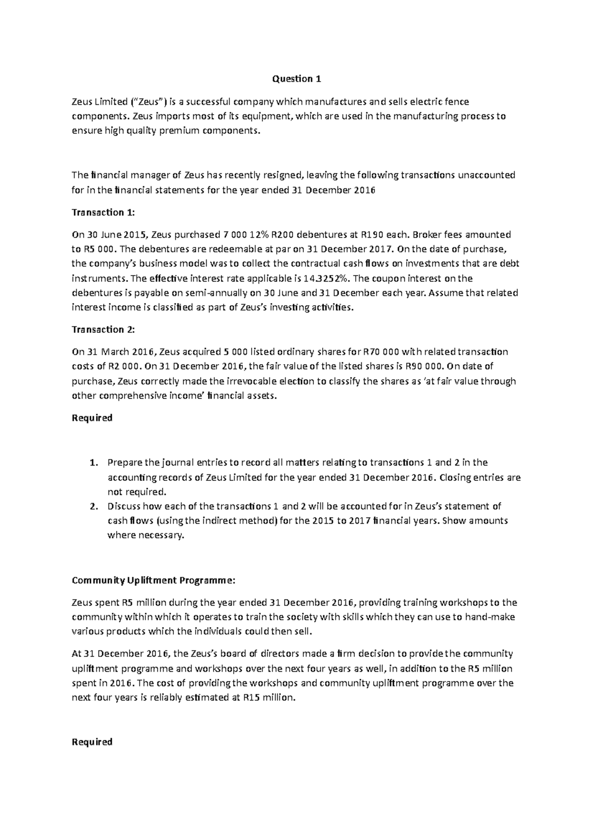 Tutorial 7 - Liabilities, provisions and contingencies - Question 1 Zeus Limited (“Zeus”) is a ...