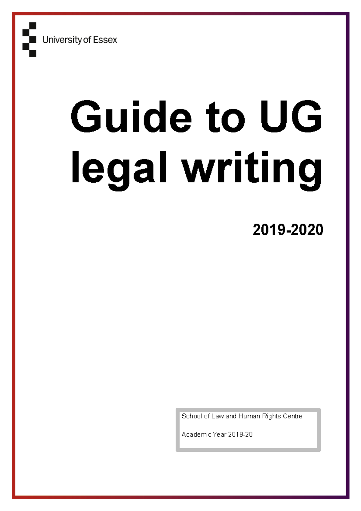 Legal Writing Guide UG 2019-20 - Guide to UG legal writing 2019- School ...