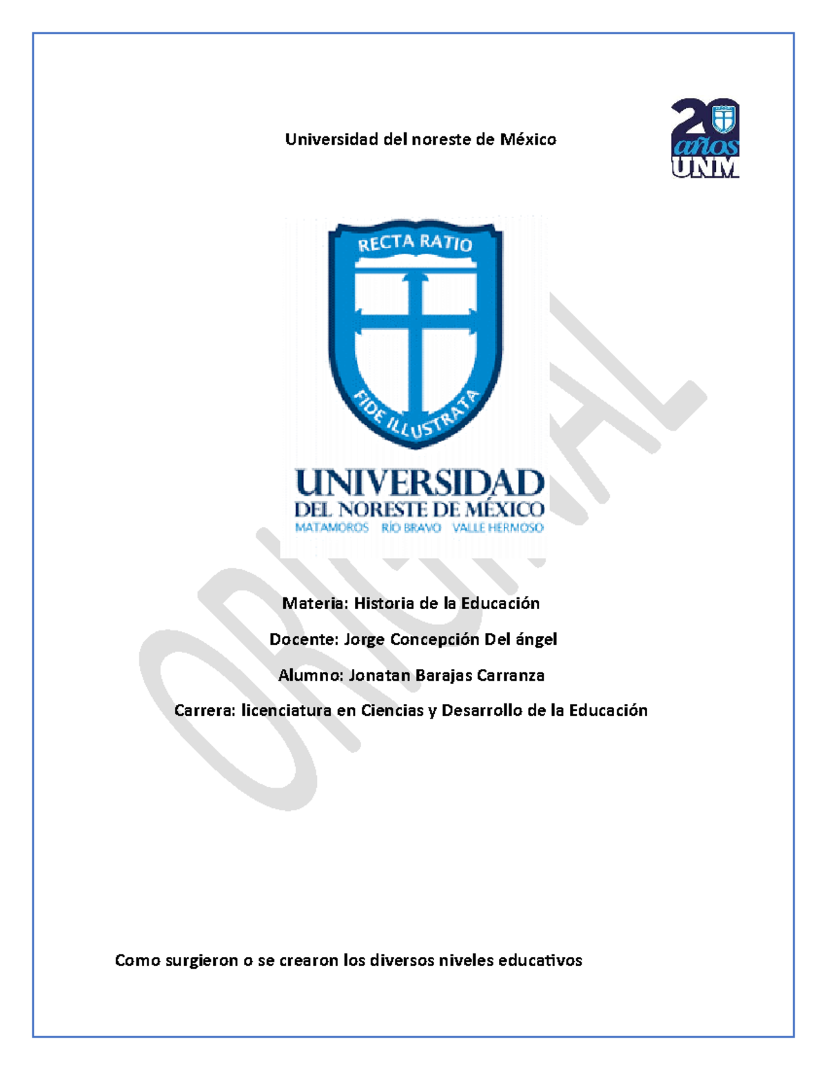 Universidad del noreste de México - Universidad del noreste de México ...