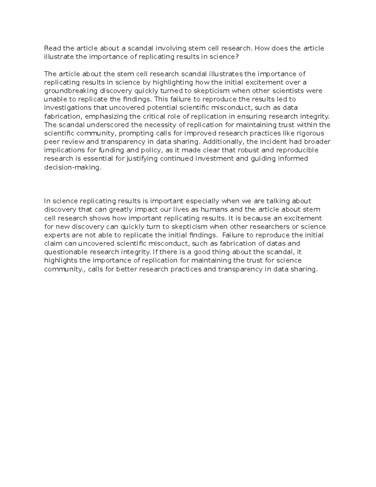 Read the article about a scandal involving stem cell research - How does the article illustrate ...