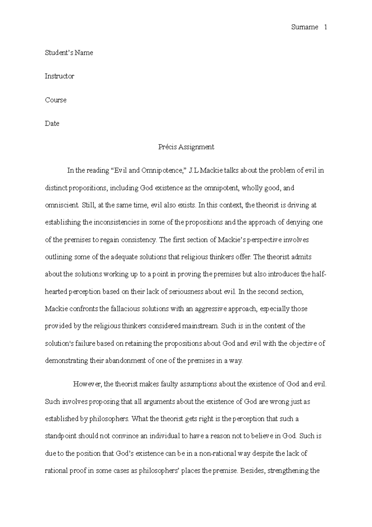 Precis assignment - In the reading “Evil and Omnipotence,” J.L Mackie ...