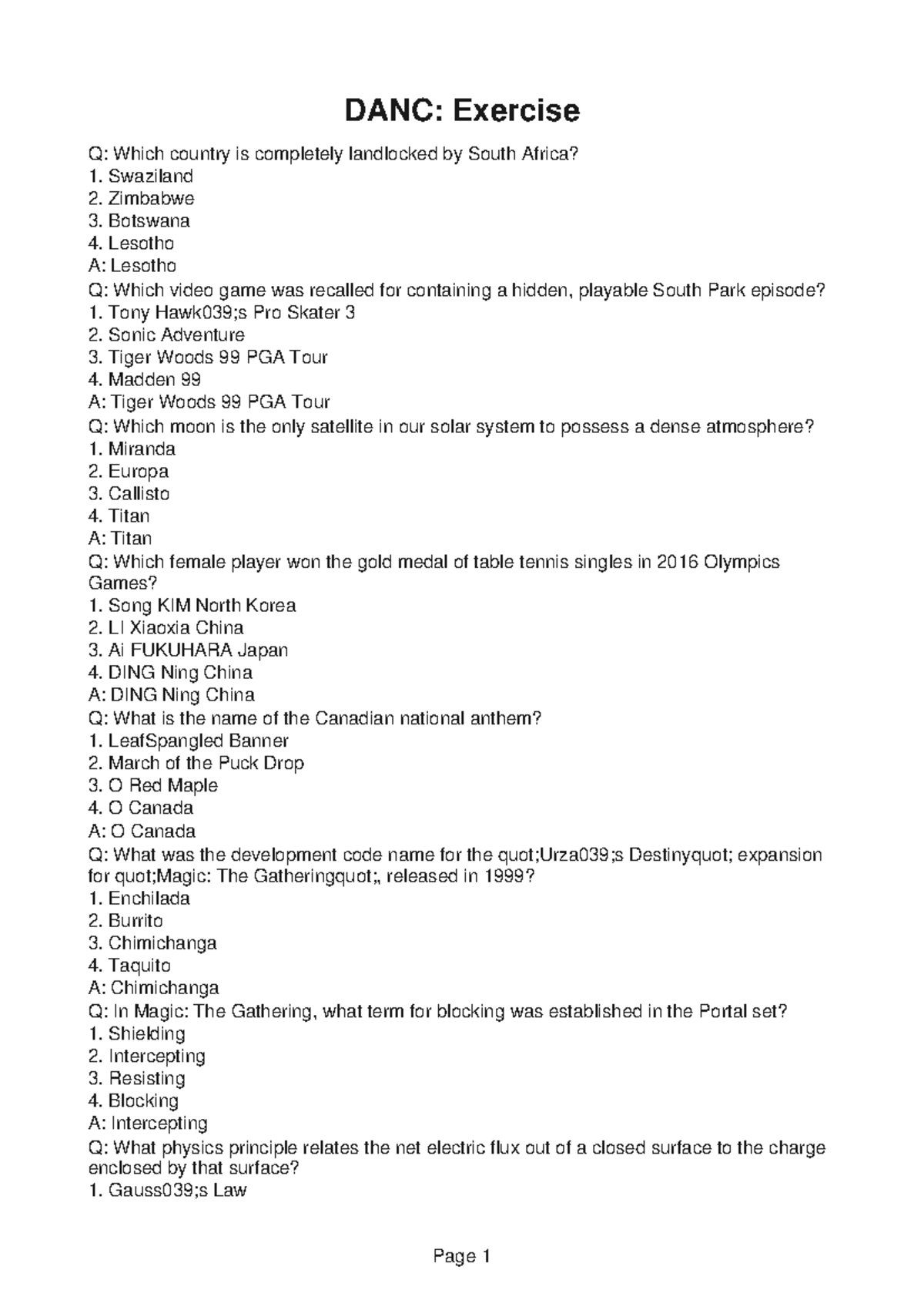 DANC214 Answers 6 - DANC: Exercise Q: Which country is completely ...