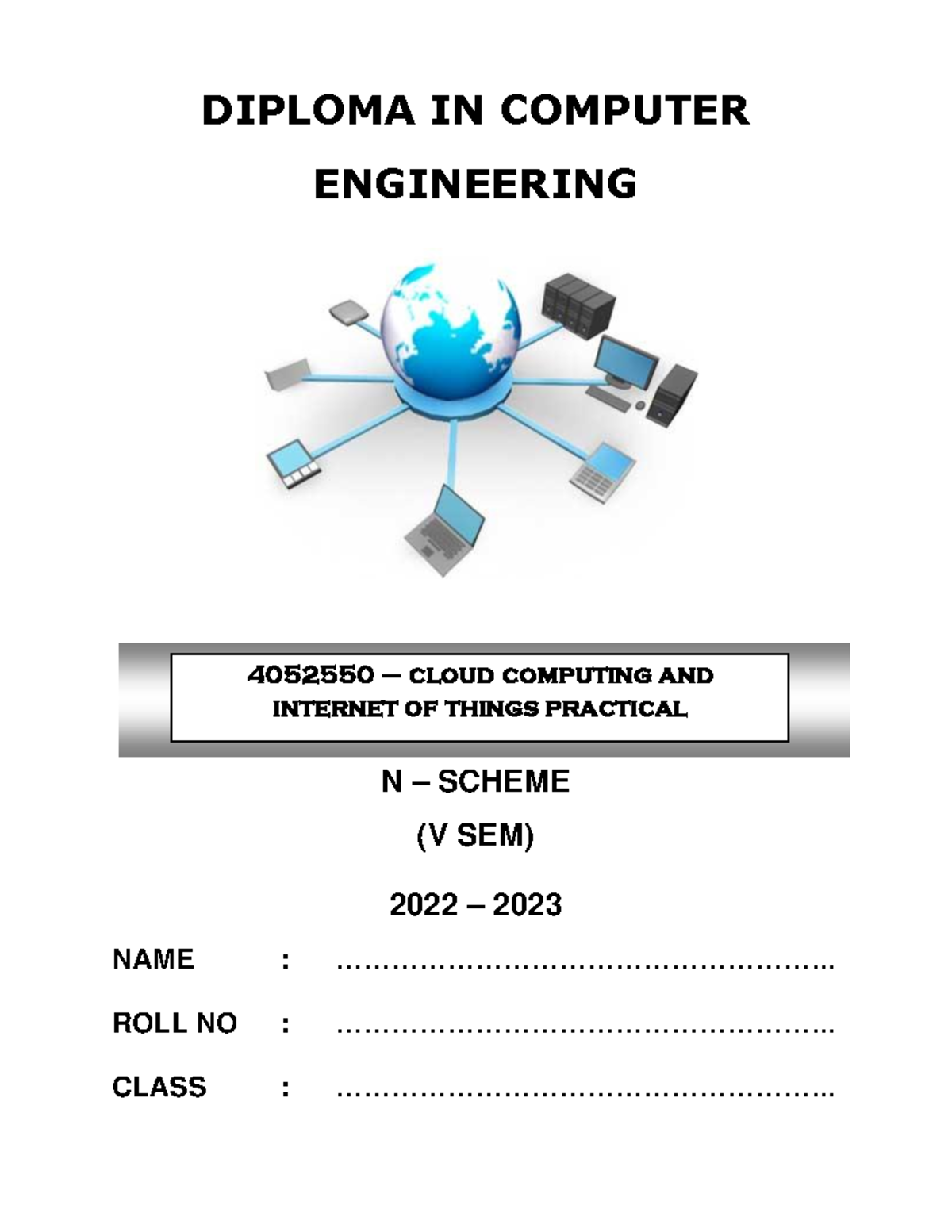 2 CC IOT Manual JUNE 2022 - DIPLOMA IN COMPUTER ENGINEERING N – SCHEME (V SEM) 2022 – 2023 NAME ...