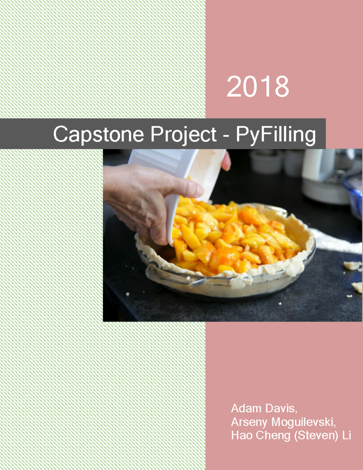 Sample Capstone - Py Filling - 2018 Capstone Project - PyFilling Adam ...