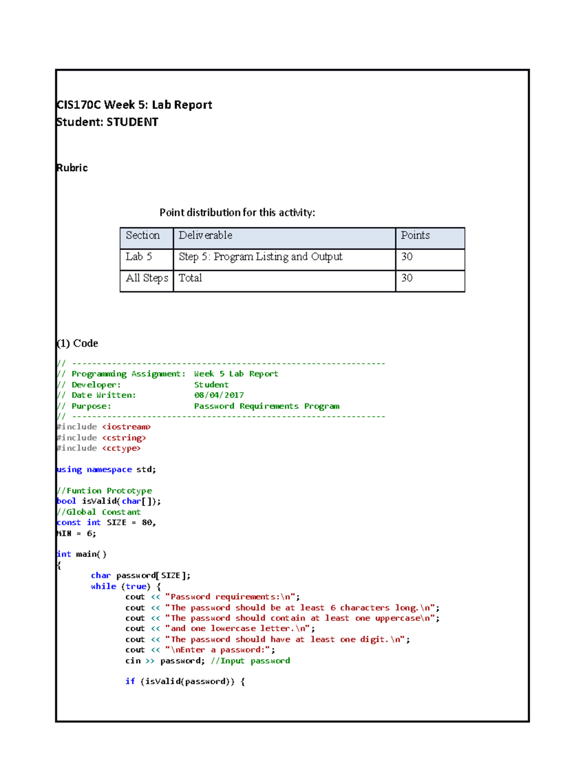Lab05A - Password Requirements Program - CIS170C Week 5: Lab Report Student: STUDENT Rubric ...