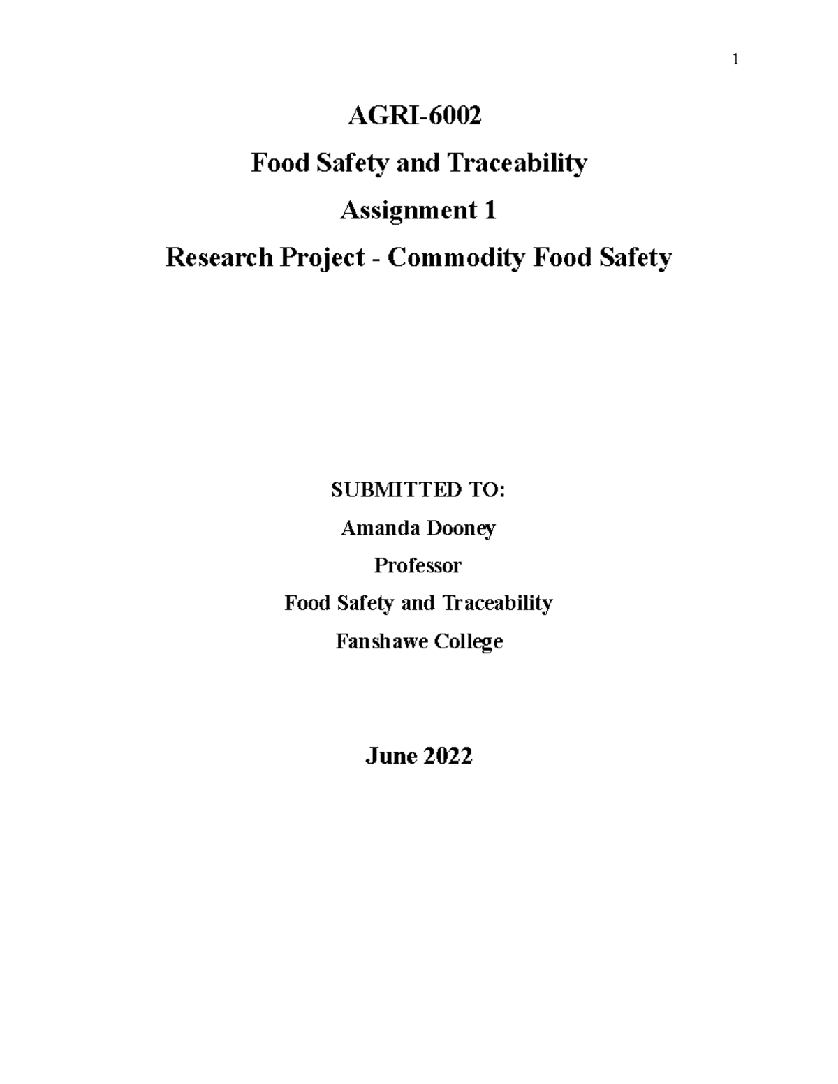 Assignment 1 Food Safety and Traceability - AGRI- Food Safety and ...