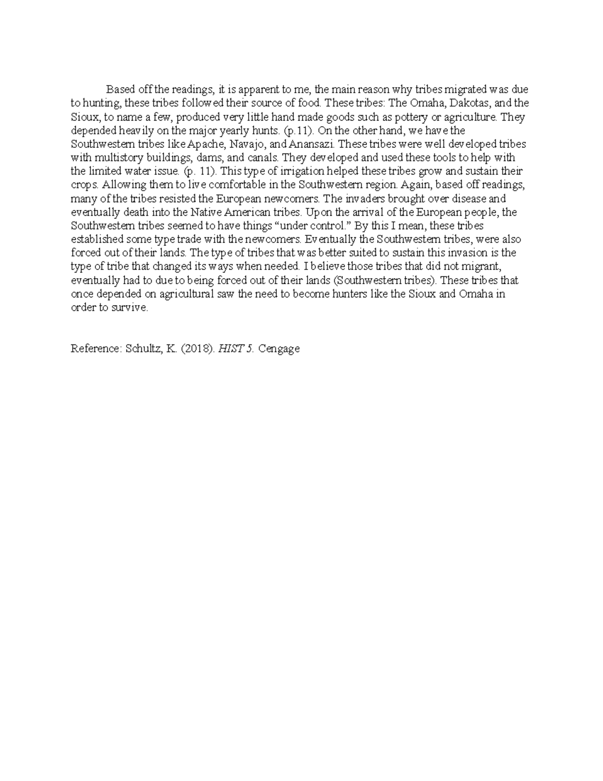 HIS-144 - Topic 1 - Discussion Question One - Based off the readings ...