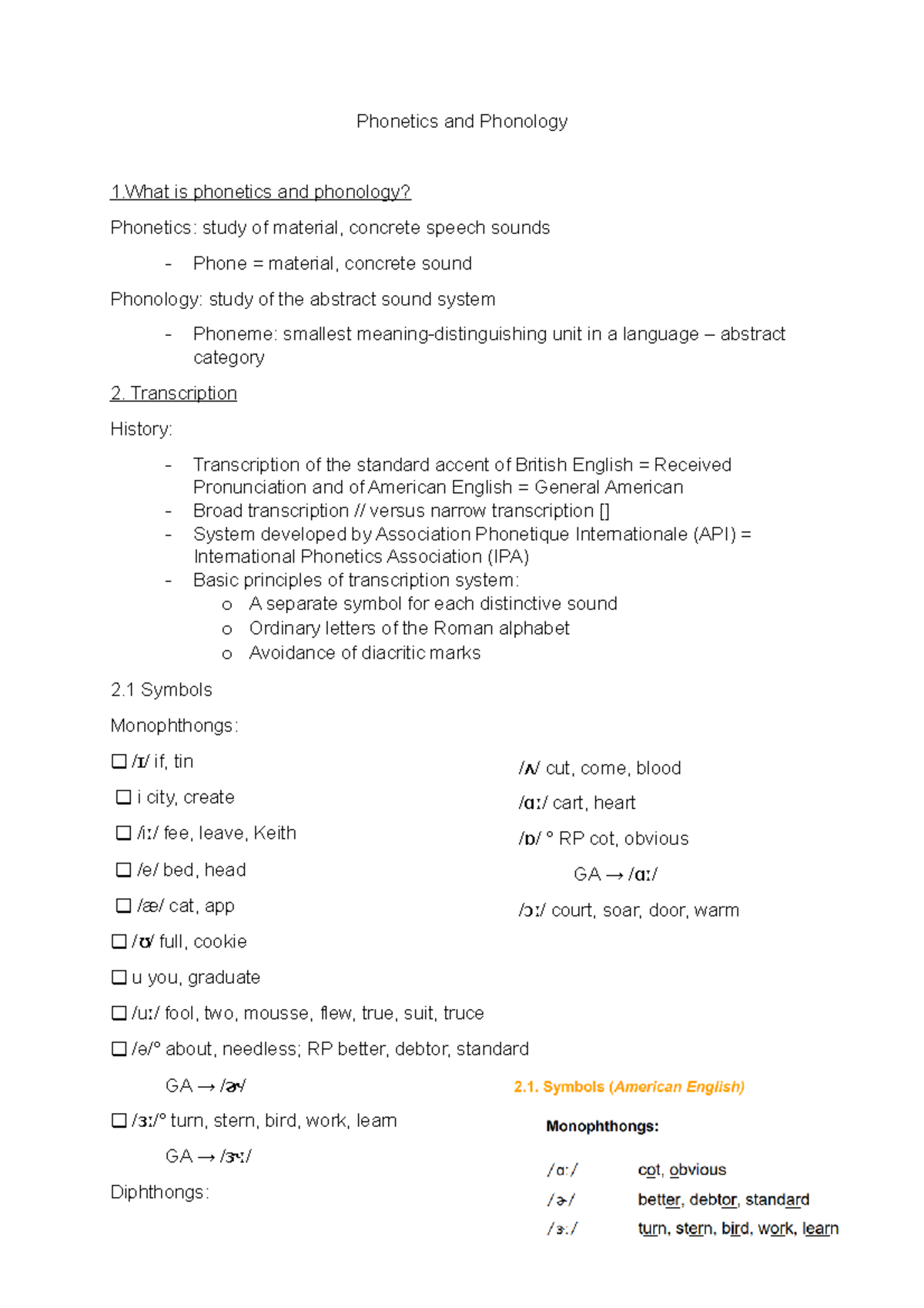 Zusammenfassung - Phonetics and Phonology 1 is phonetics and phonology ...