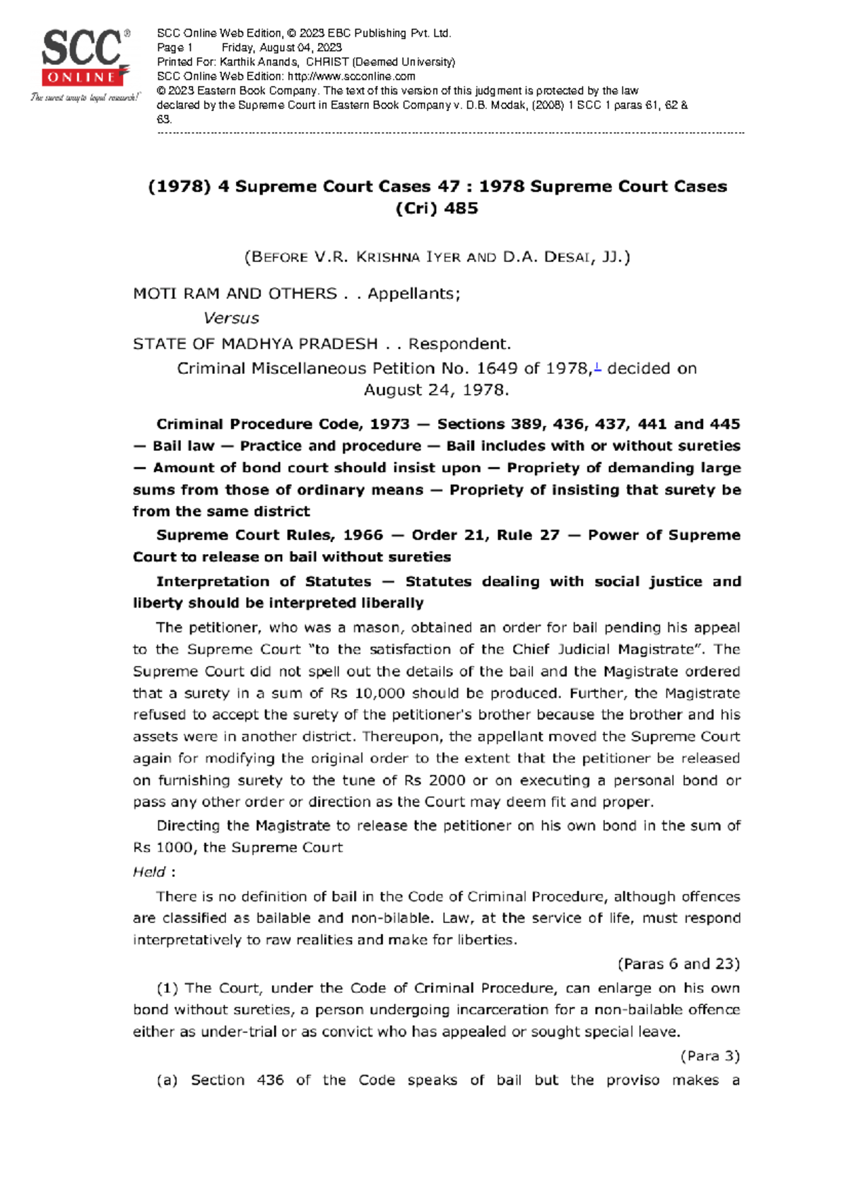 1978 4 SCC 47 - Judgment copy - 63. declared by the Supreme Court in Eastern Book Company v. D ...