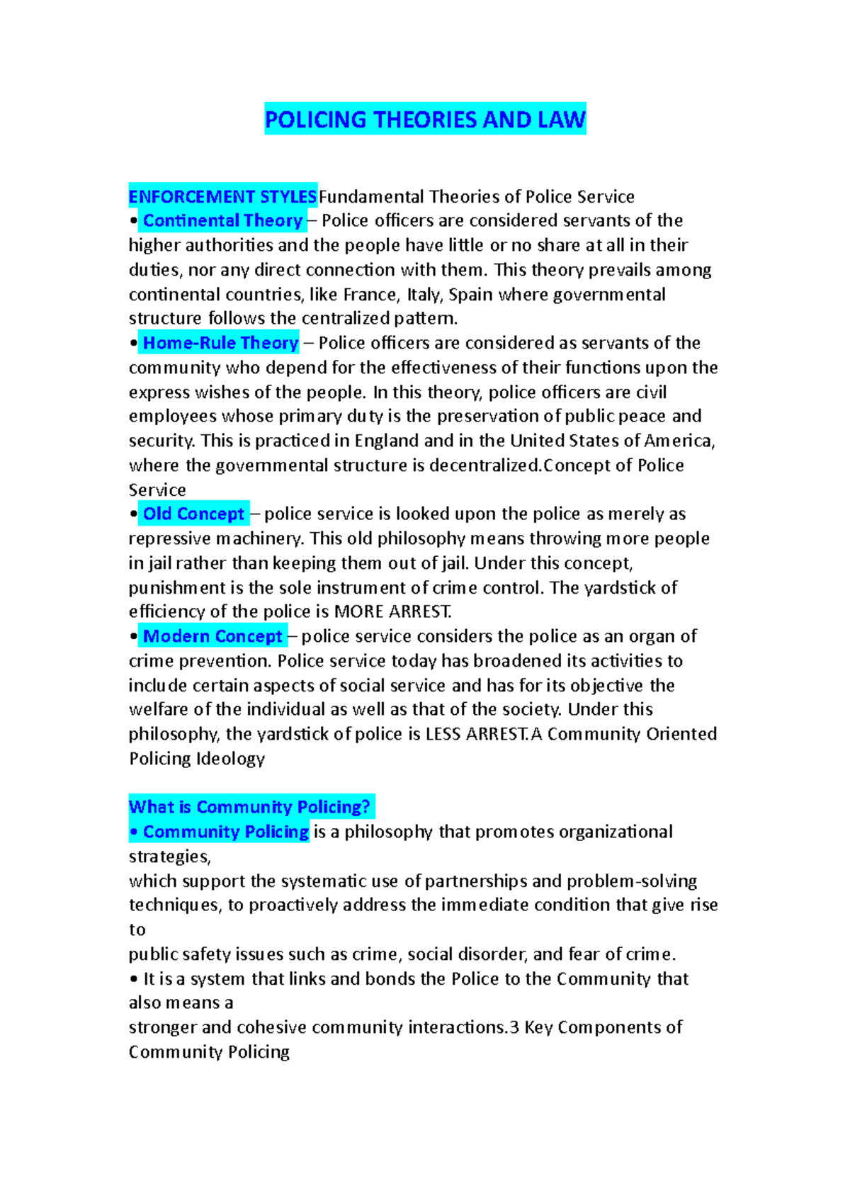 Law Enforment Organization and Administration B - POLICING THEORIES AND ...