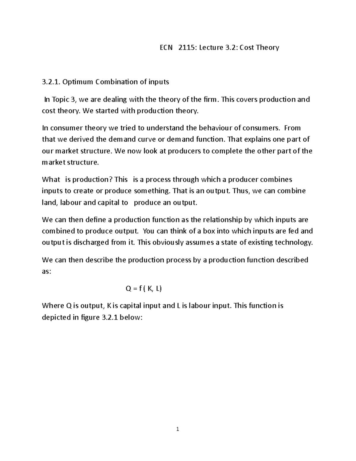 ECN 2115 - COST Theory - Lecture 3 - ECN 2115: Lecture 3: Cost Theory 3.2. Optimum Combination ...