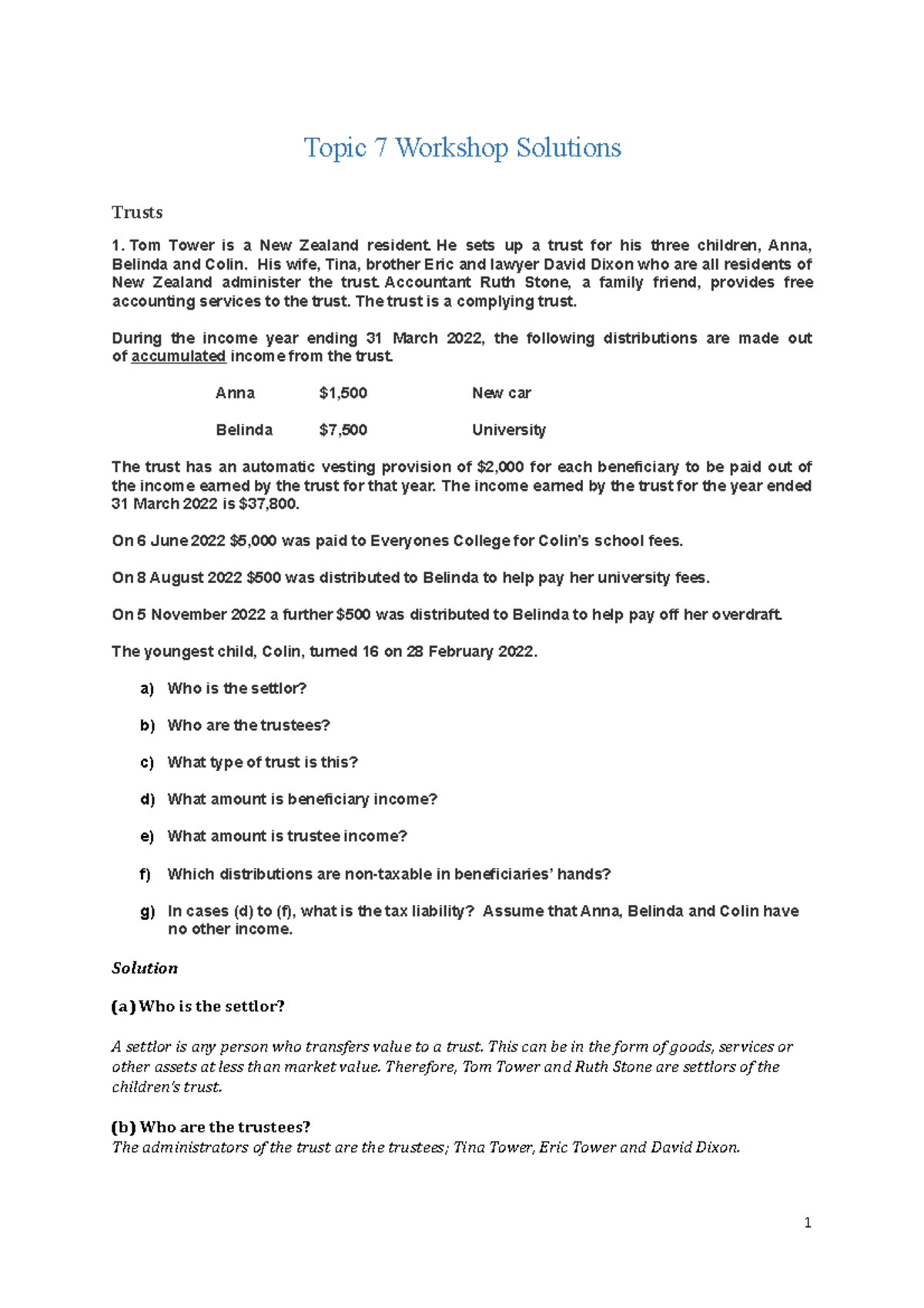 Topic 7 WS solutions - Topic 7 Workshop Solutions Trusts Tom Tower is a ...