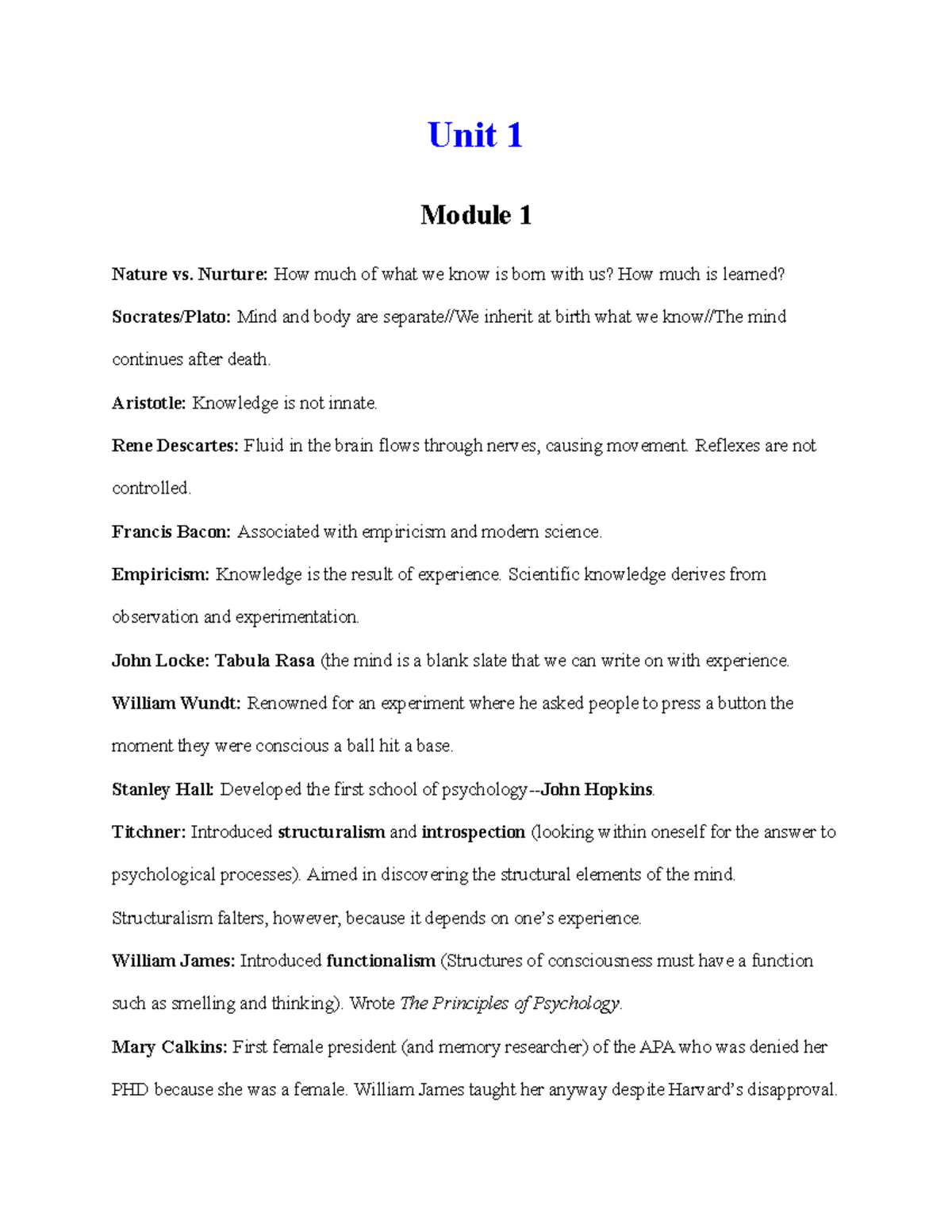 Psych Unit 1 Notes - Unit 1 Module 1 Nature vs. Nurture: How much of ...