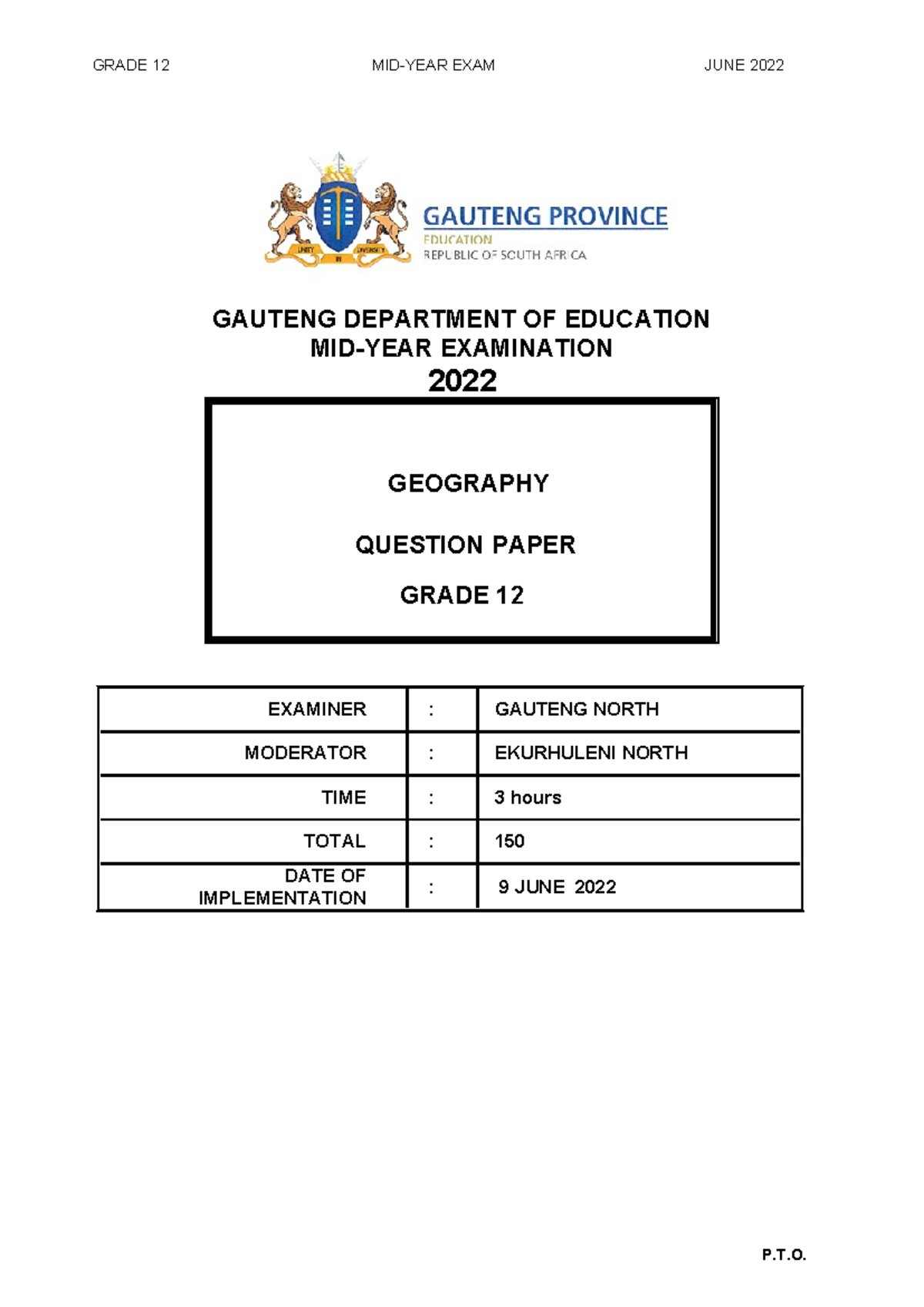 2022 MID YEAR EXAM Grade 12 Question Paper Phalaborwa XX - GRADE 12 MID ...