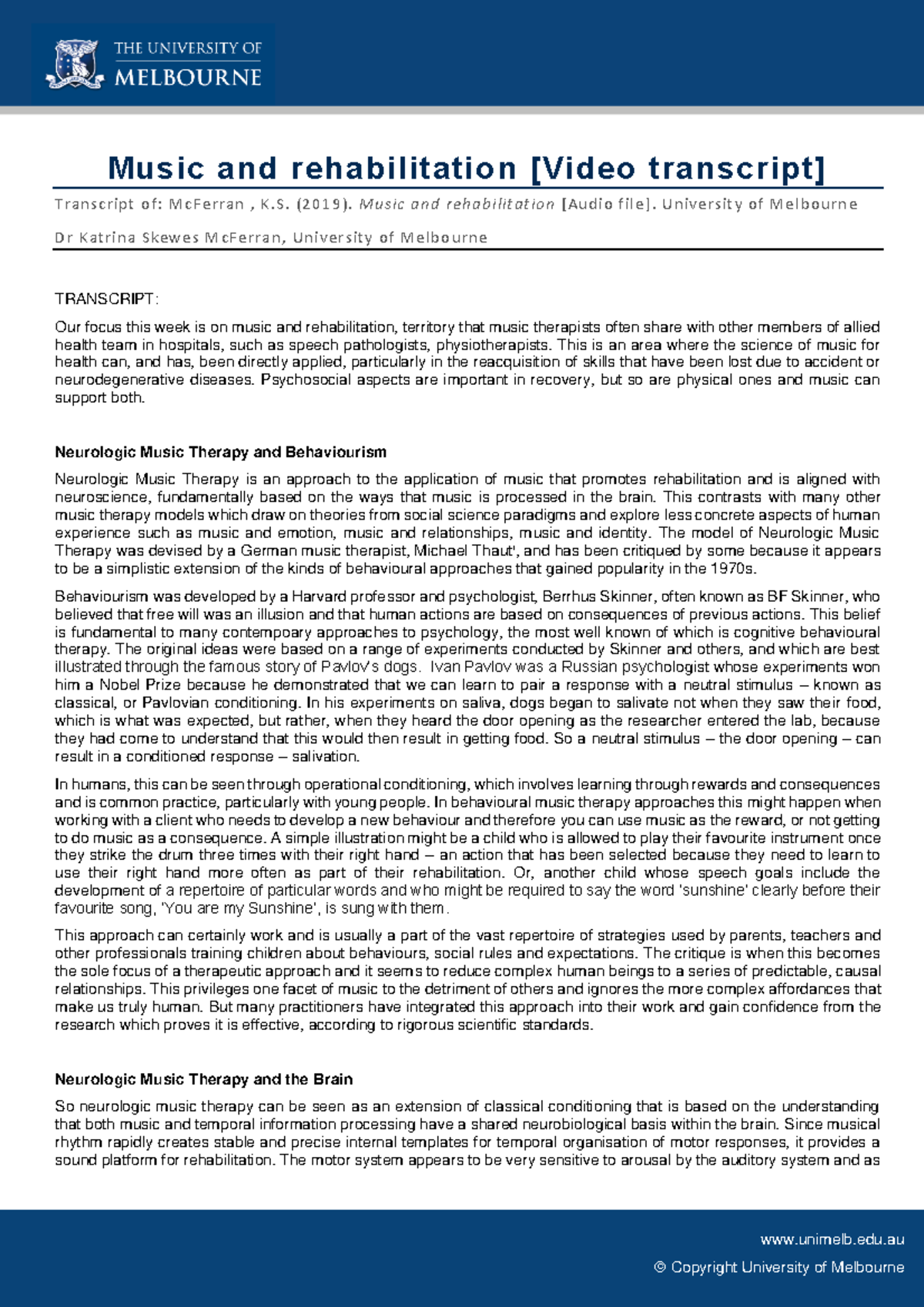 MUSI2015 0 Music and rehabilitation - Video transcript - unimelb.edu ...