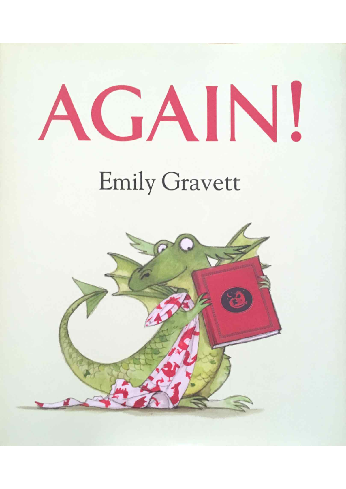 Again englishare 1° - Lectura - AGAIN! Emily Gravett Q AGAIN! Emily ...