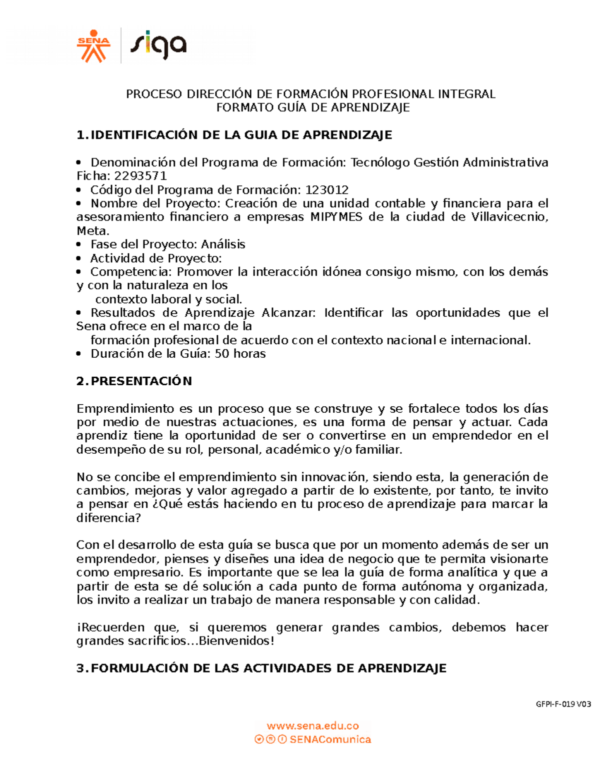 GFPI-F-019 GUIA DE Aprendizaje Transversal Emprendimiento 2022 - PROCESO DIRECCIÓN DE FORMACIÓN ...