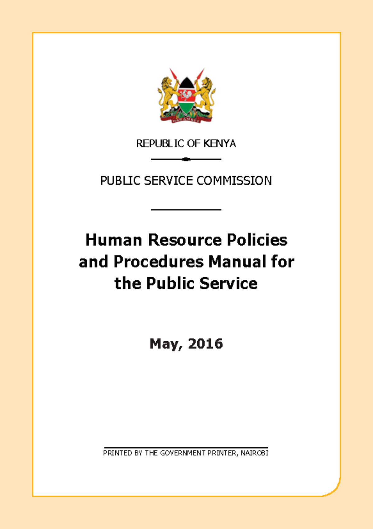 PSC HR policies and procedures manual may 2016 - REPUBLIC OF KENYA PUBLIC SERVICE COMMISSION ...