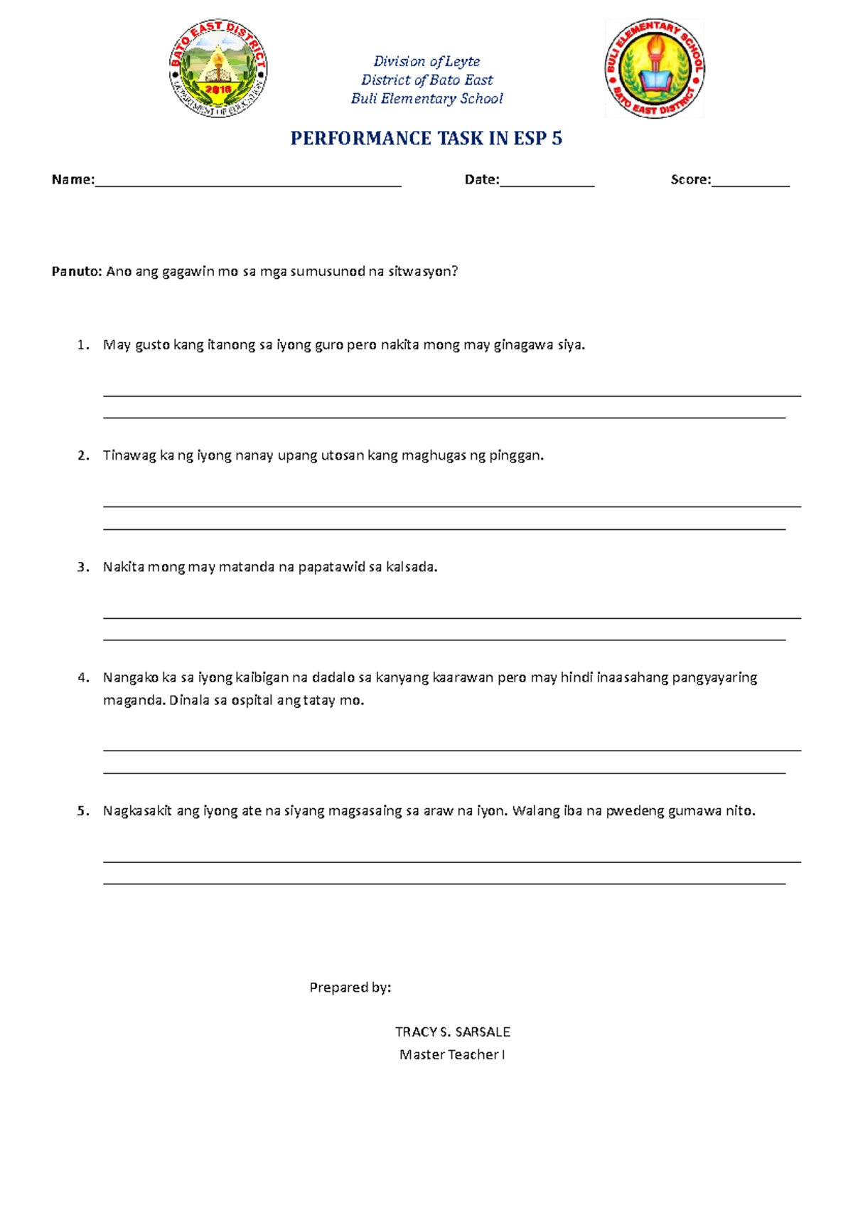 PT ESP5 Q2 - performance task - District of Bato EastDivision of Leyte ...