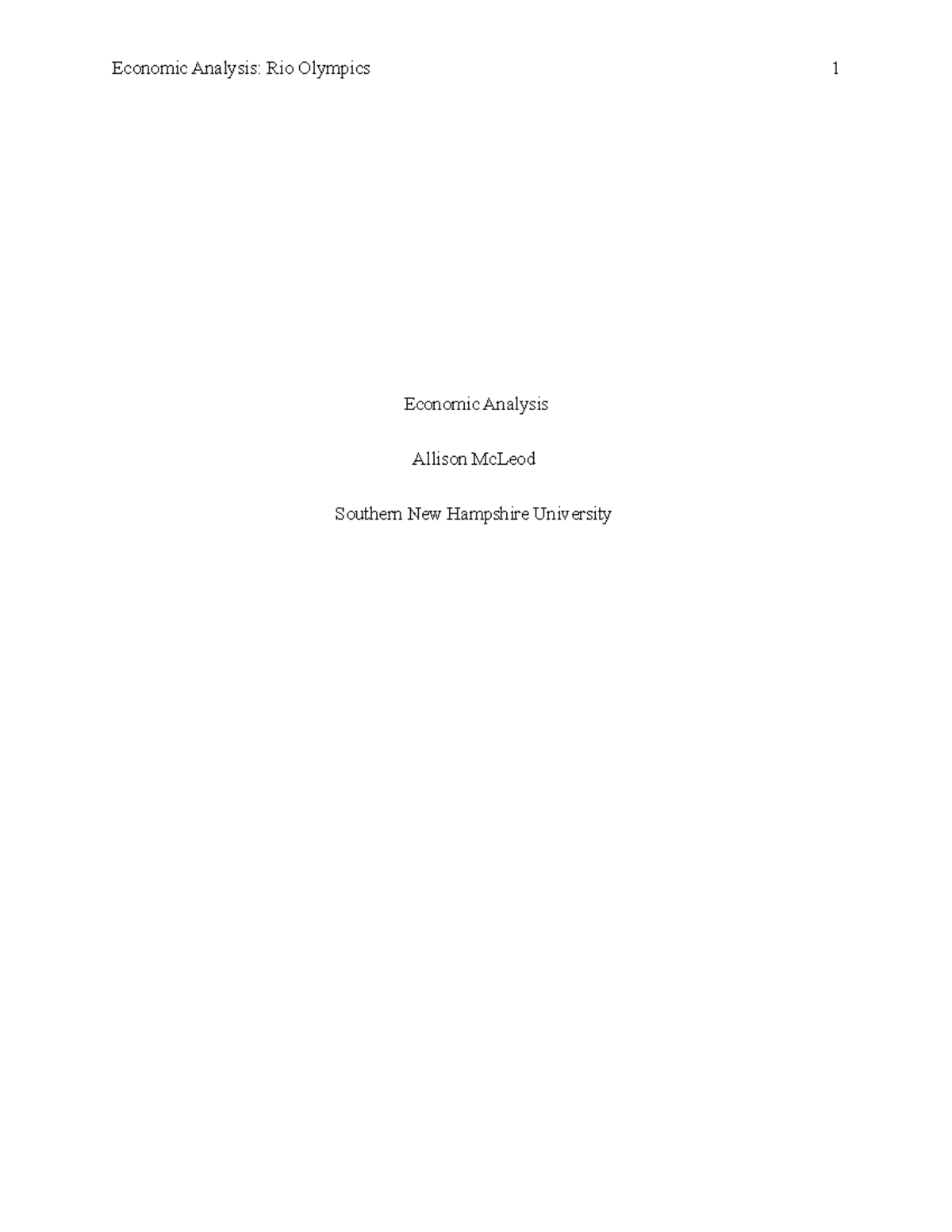 Economic Analysis - course work - Economic Analysis: Rio Olympics 1 ...