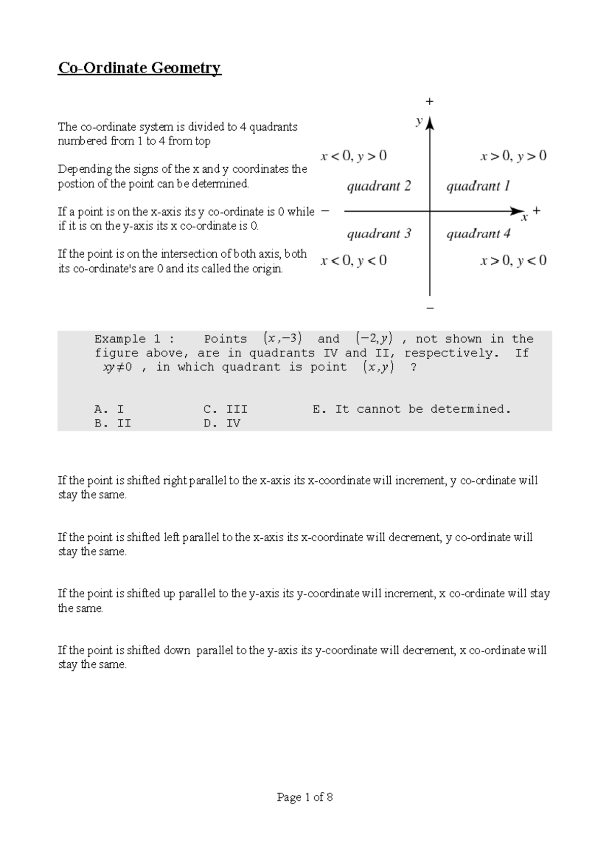 Co-ordinate geometry - Co-Ordinate Geometry The co-ordinate system is ...