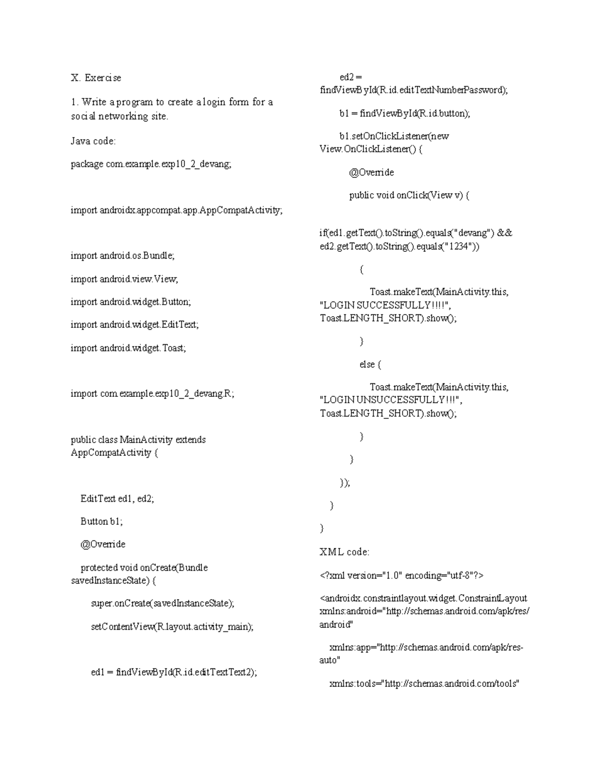 Ex10 - Practical no 10 - X. Exercise 1. Write a program to create a login form for a social ...
