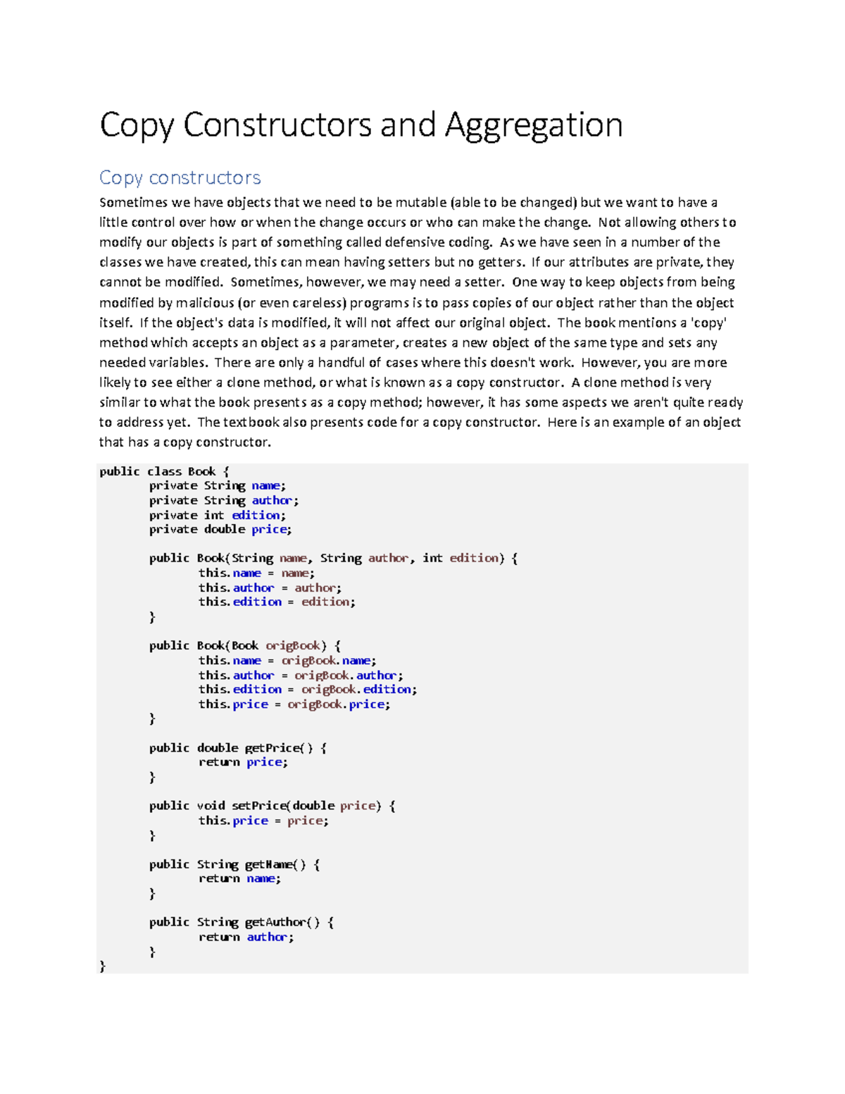 Copy Constructors And Aggregation Not Allowing Others To Modify Our Objects Is Part Of