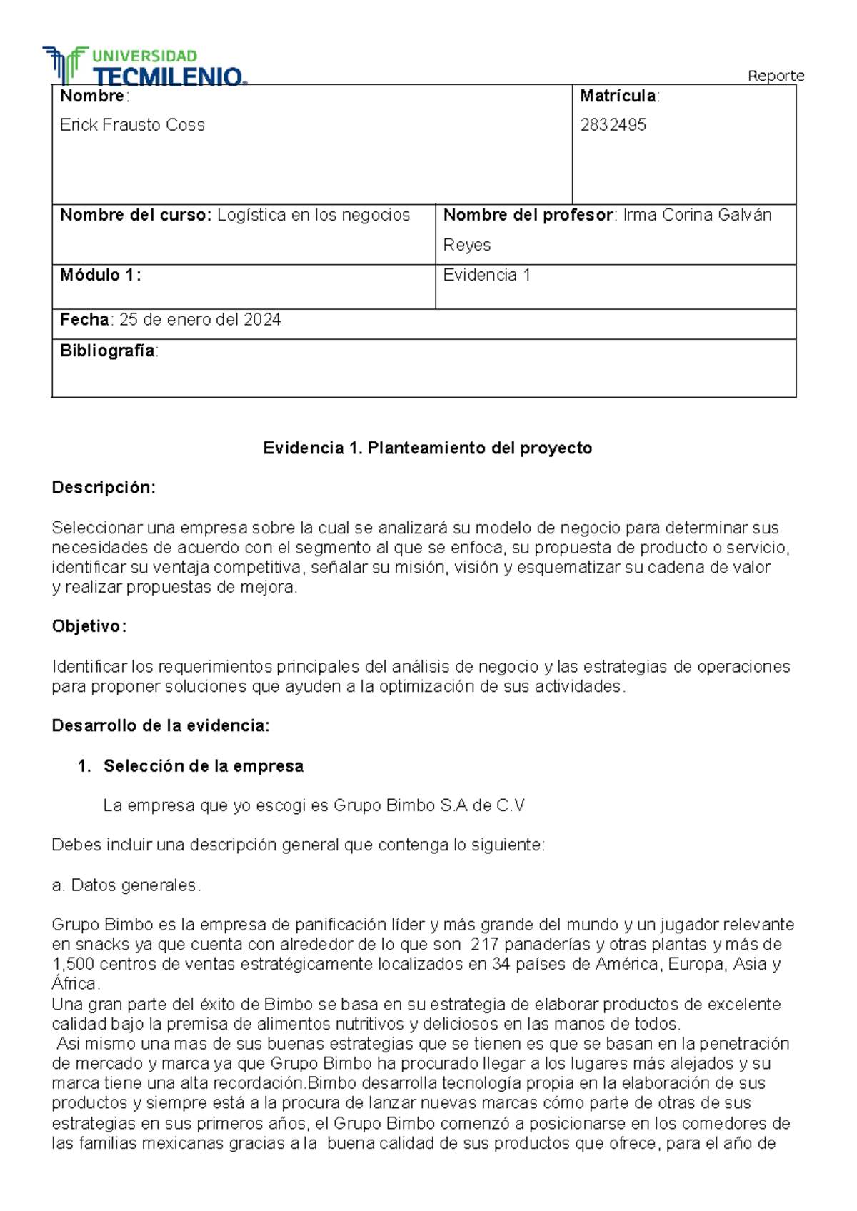 Evidencia 1 Logistica EN LOS Negocios - Nombre: Erick Frausto Coss ...