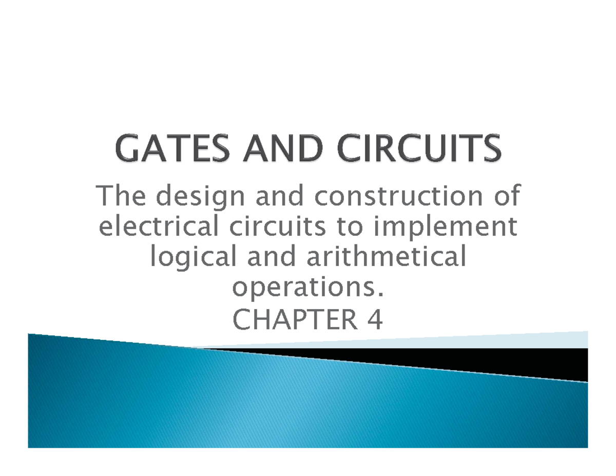 5. COMS1015 Gates Circuits (First Half) - The design and construction ...