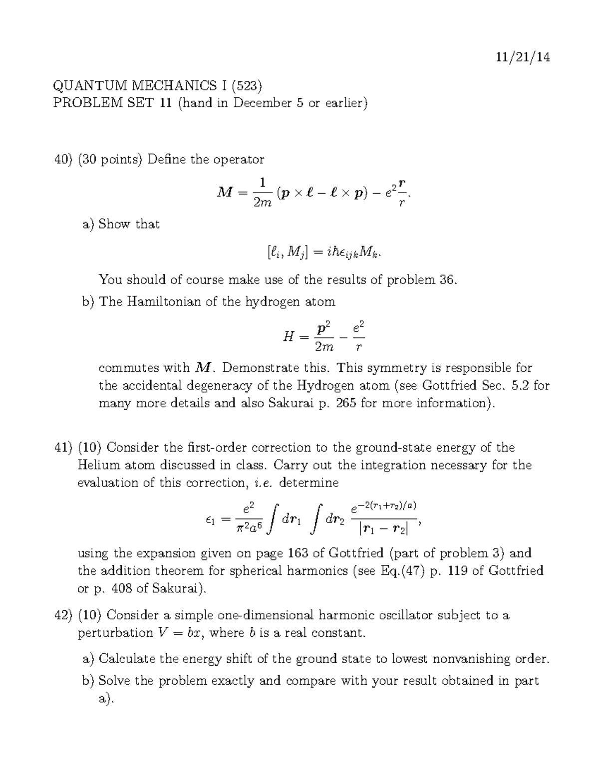 PHYS523 2014-2015 Problem Set 11 - 11/21/14 QUANTUM MECHANICS I (523 ...