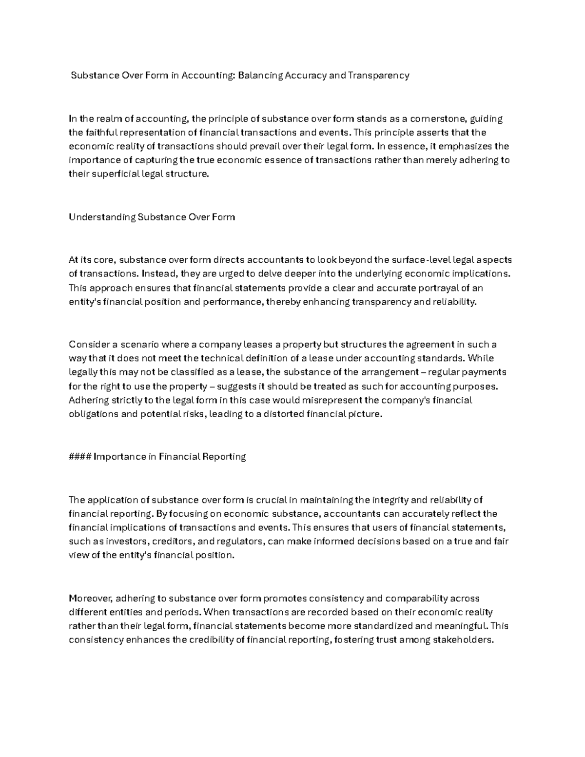 Substance over form - This principle asserts that the economic reality ...