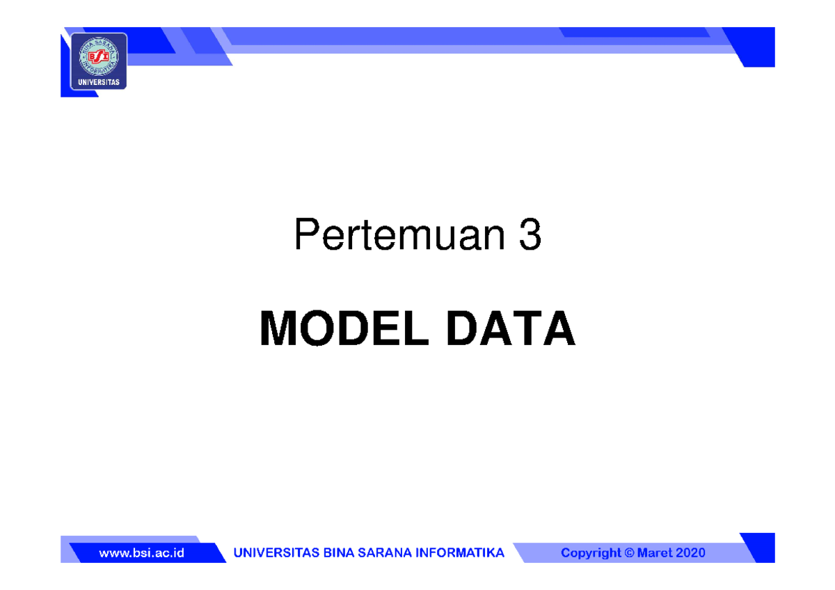 Sistem Basis Data (Model data) - Pertemuan 3 MODEL DATA Model Data ...