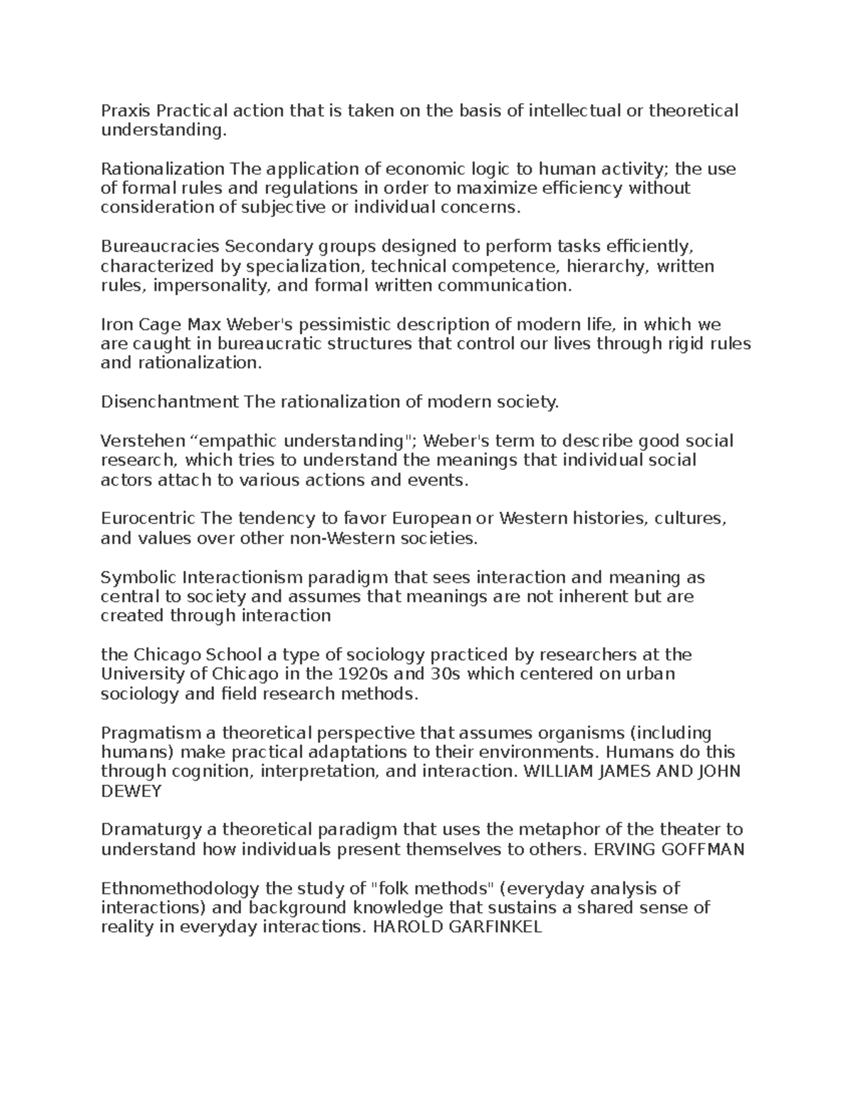 Sociology 101 Lecture 17 - Praxis Practical action that is taken on the ...