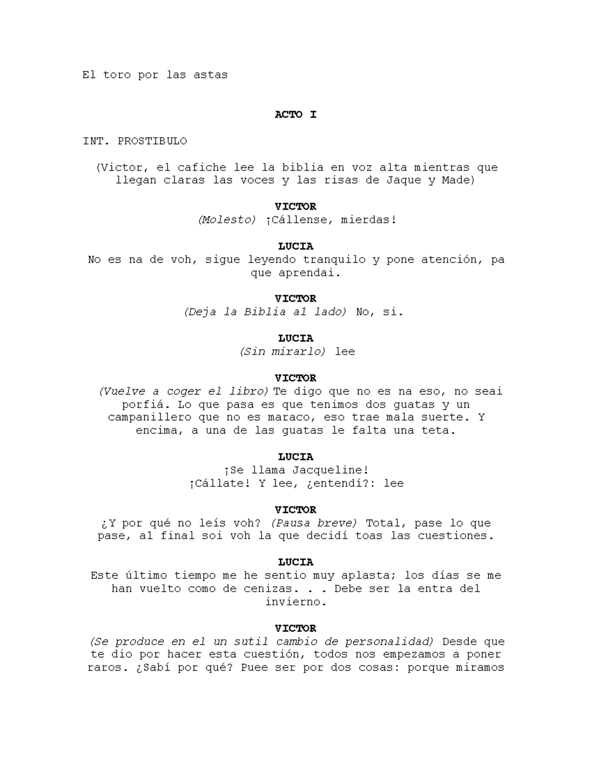 El toro por las astas - HJUKJ - El toro por las astas ACTO I INT ...