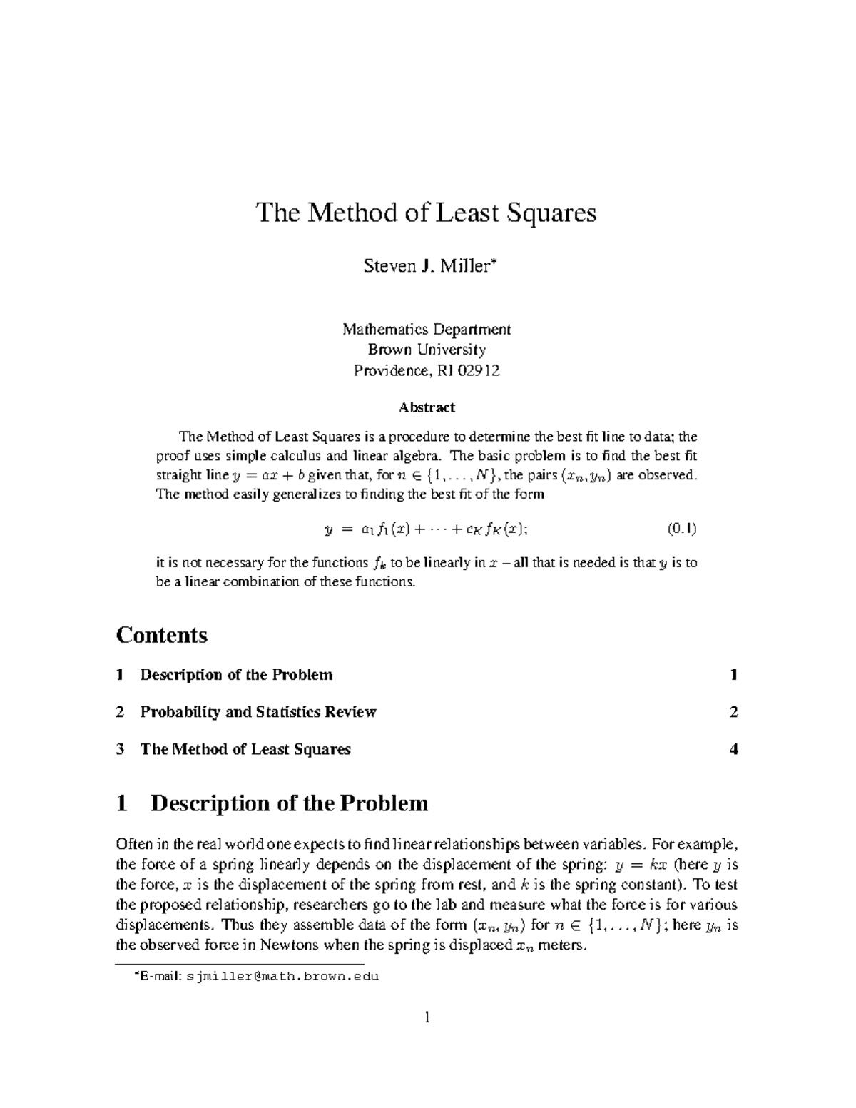 Method Least Squares - Ddgh - The Method of Least Squares Steven J. Miller∗ Mathematics ...