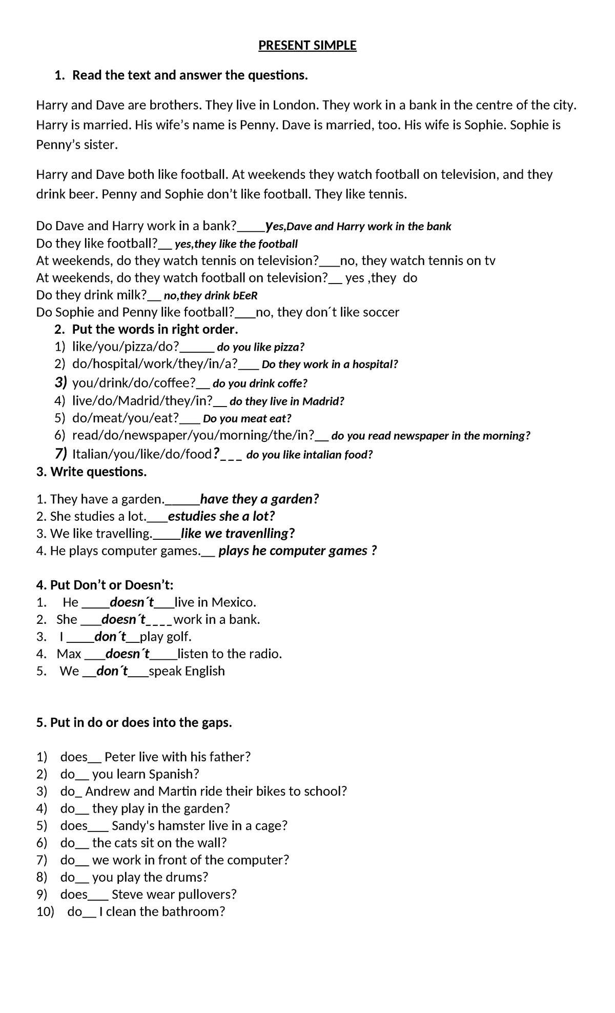 Present Simple Alejo Perez Diogo - PRESENT SIMPLE Read the text and ...