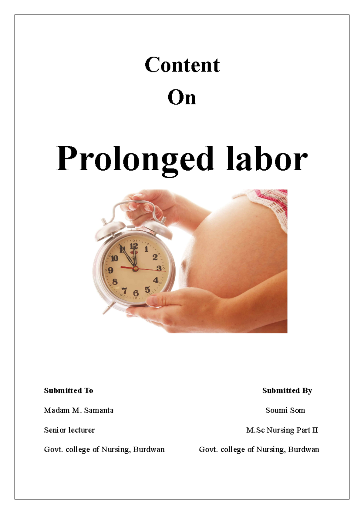 Prolonged labor - class presentation content - Content On Prolonged ...