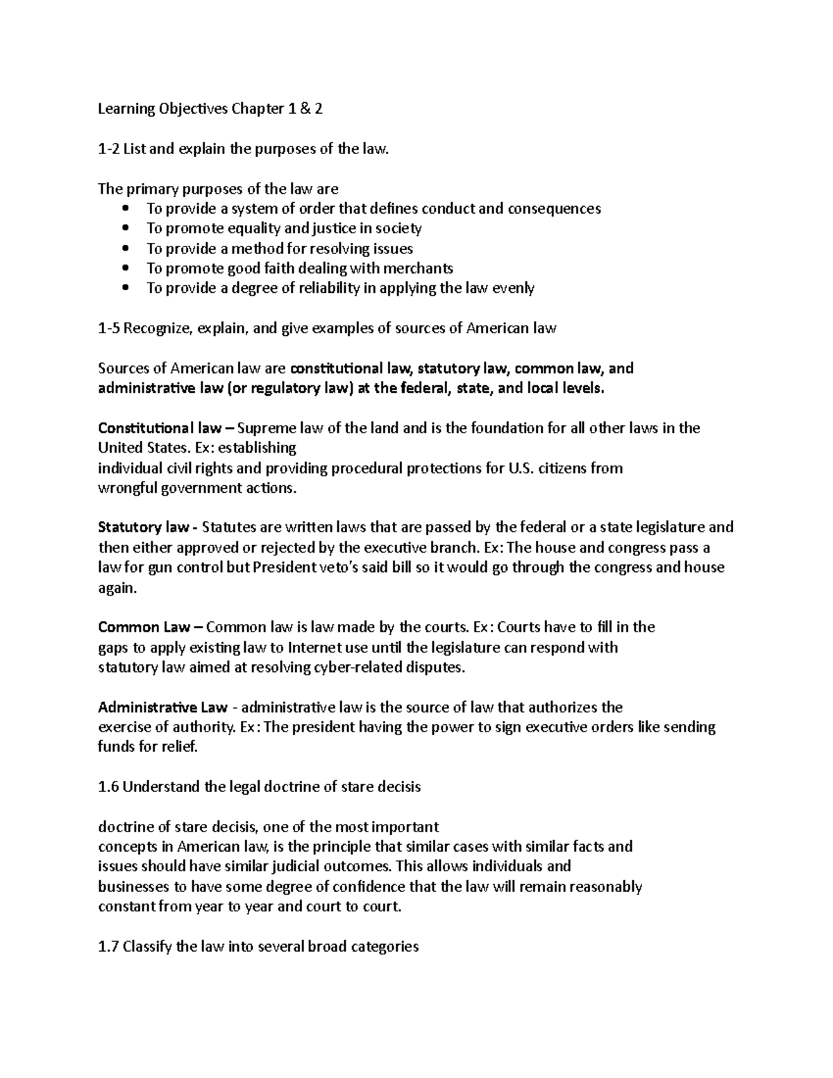 Learning Objectives Chapter 1&2 - The primary purposes of the law are ...